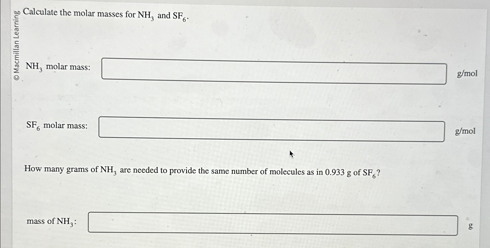 Solved ∑∑??∞NH3 ﻿molar mass:SF6 ﻿molar mass:gmolHow many | Chegg.com
