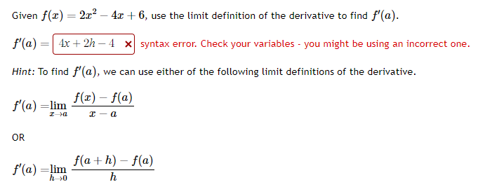 Solved Given f(x)=2x2-4x+6, ﻿use the limit definition of the | Chegg.com