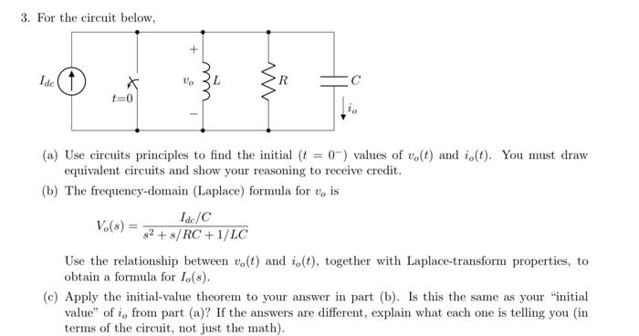 Solved 3. For the circuit below, (a) Use circuits principles | Chegg.com