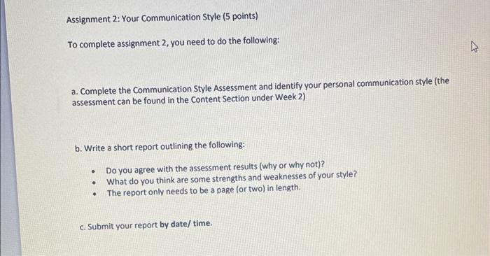 Assignment 2: Your Communication Style (5 points) To | Chegg.com