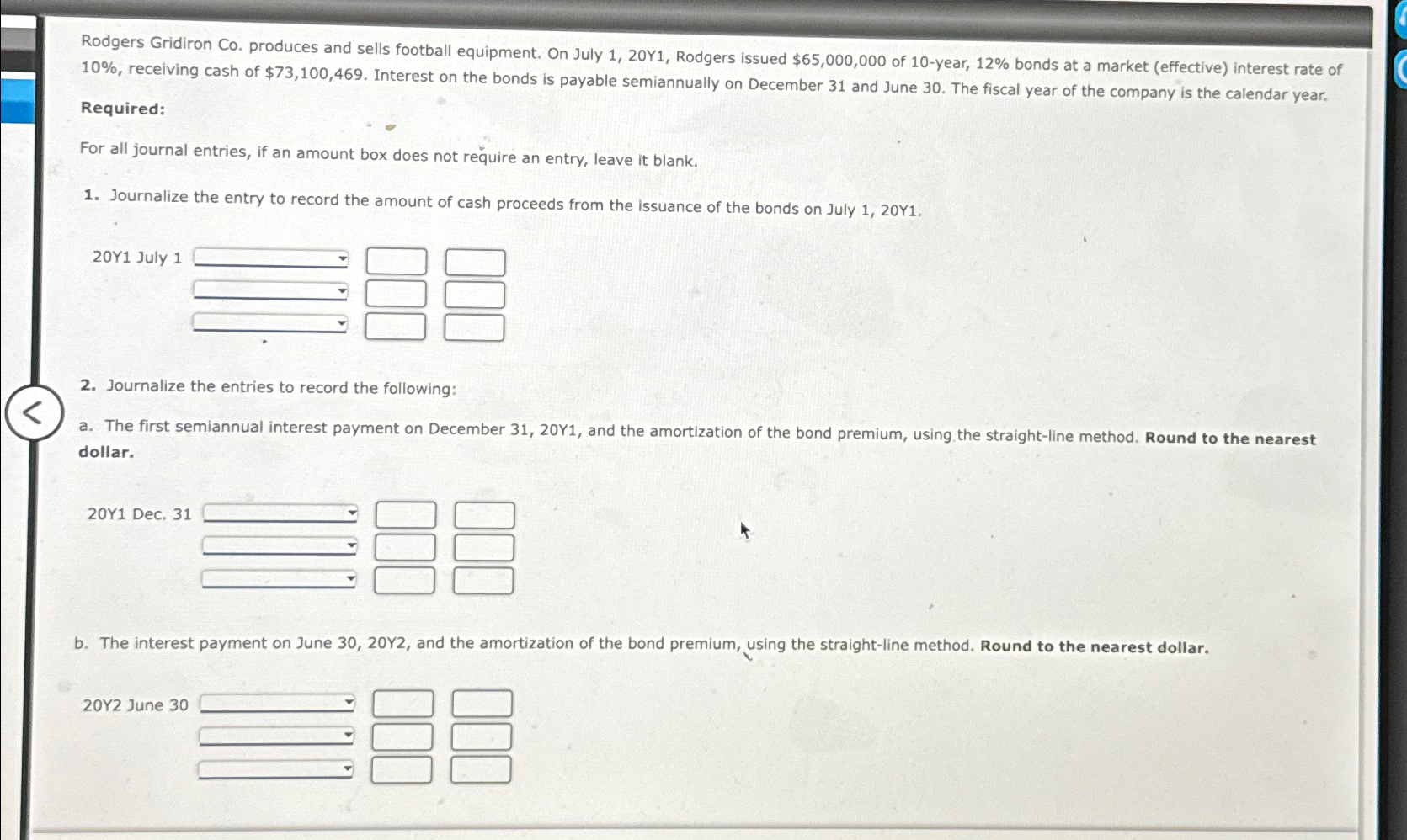 Solved Rodgers Gridiron Co. ﻿produces and sells football | Chegg.com