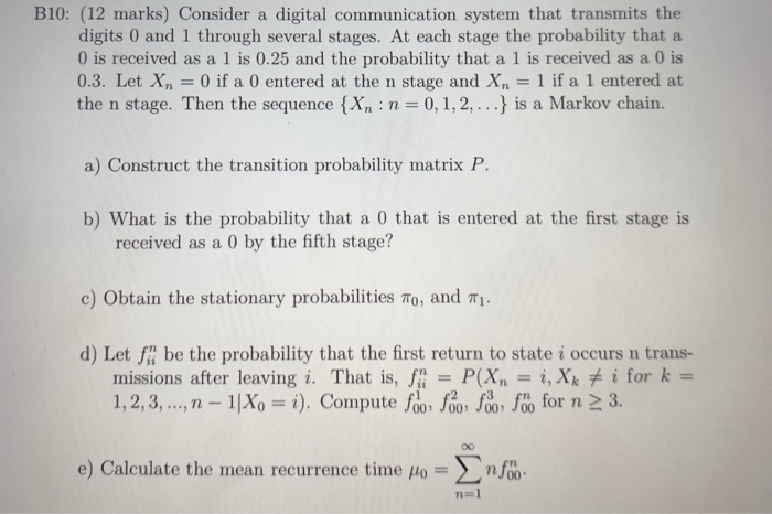 Solved B10: (12 marks) Consider a digital communication | Chegg.com