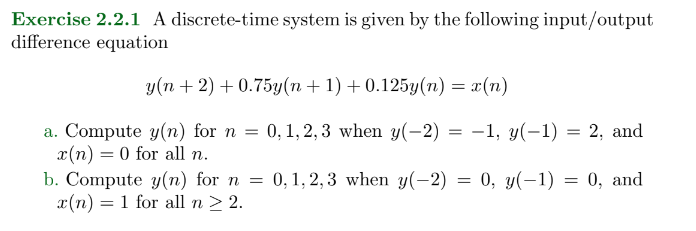 Solved Exercise 2.2.1 ﻿A discrete-time system is given by | Chegg.com