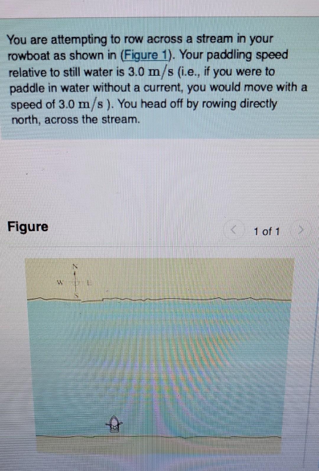 Solved You are attempting to row across a stream in your | Chegg.com