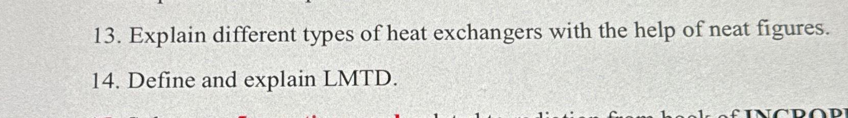 Solved Explain different types of heat exchangers with the | Chegg.com