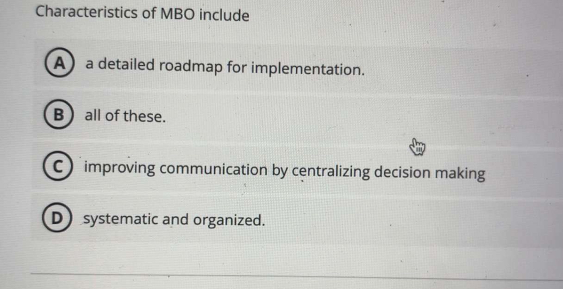 Solved Characteristics of MBO includea detailed roadmap for | Chegg.com