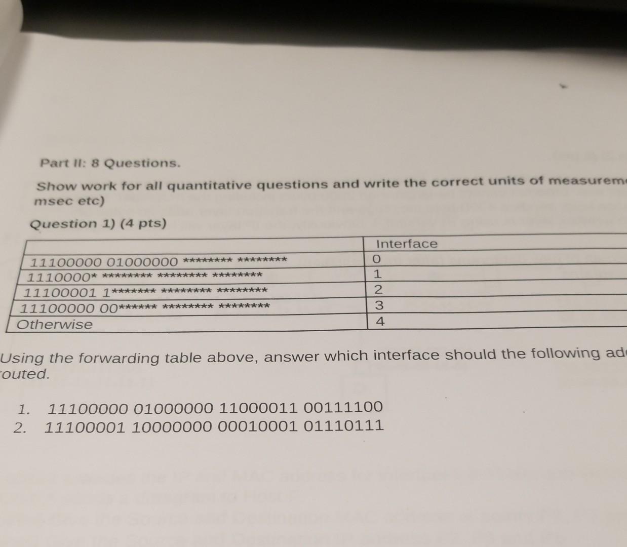 Solved Part II: 8 Questions. Show work for all quantitative | Chegg.com
