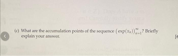 Solved (c) What are the accumulation points of the sequence | Chegg.com