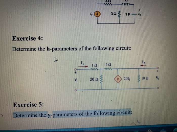Solved 4 w + i, 3017= VO Exercise 4: Determine the | Chegg.com