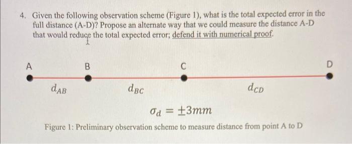 Solved 4. Given the following observation scheme (Figure 1), | Chegg.com