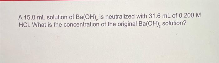 Solved A 25.0 mL solution of HBr is neutralized with 12.2 mL | Chegg.com