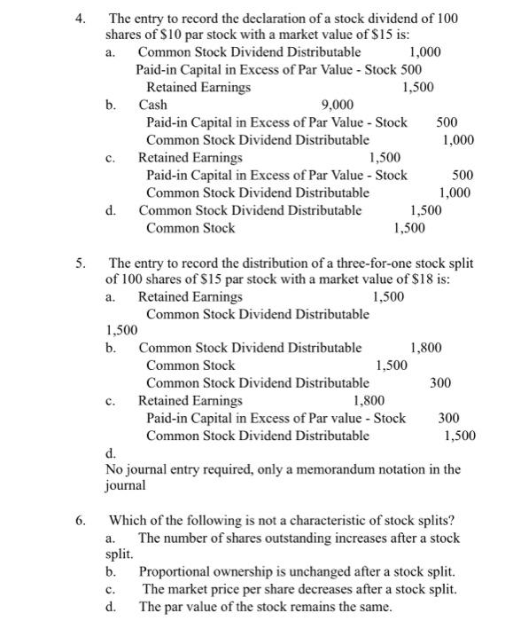 Solved 4. The entry to record the declaration of a stock | Chegg.com