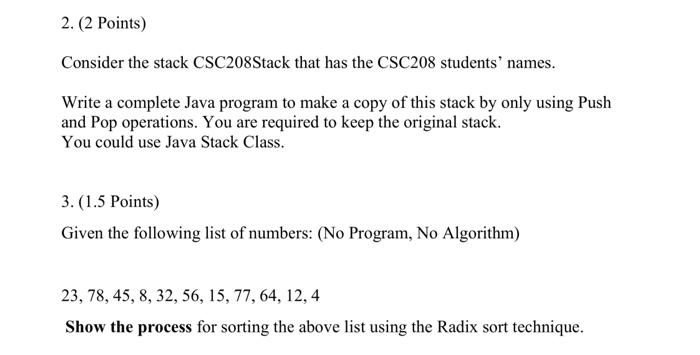 Solved 2. (2 Points) Consider the stack CSC208Stack that has | Chegg.com