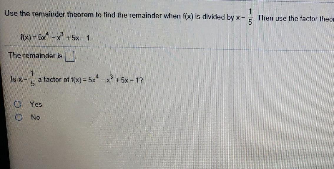 Solved 1 Use the remainder theorem to find the remainder | Chegg.com