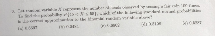 Solved 6. Let random variable X represent the number of | Chegg.com
