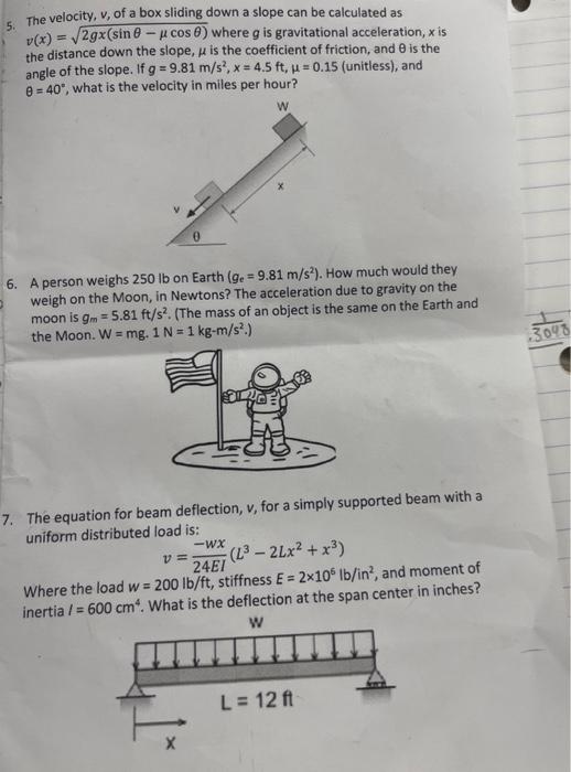 Solved 5. The velocity, v, of a box sliding down a slope can | Chegg.com