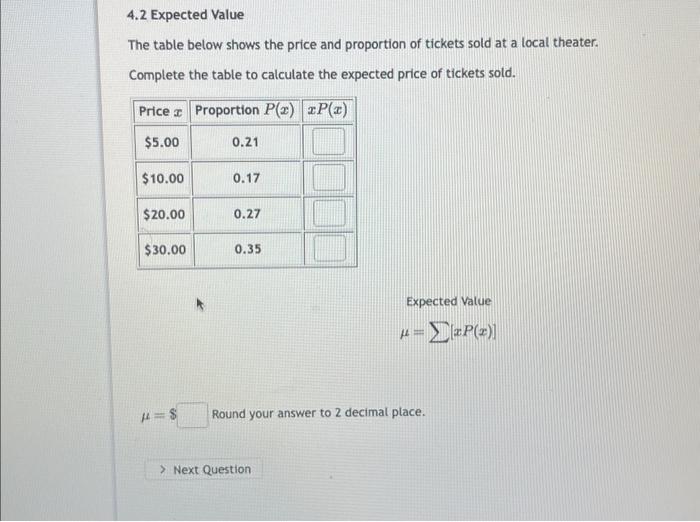 Solved 4.2 Expected Value The table below shows the price | Chegg.com