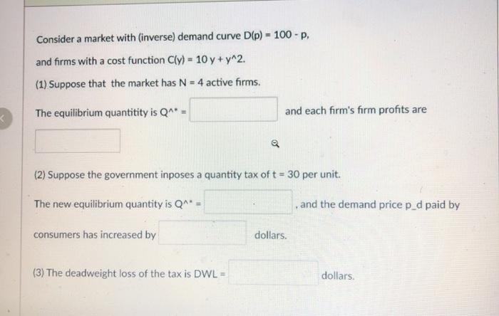 Solved Consider a market with (inverse) demand curve D(p) - | Chegg.com