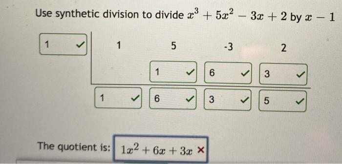 Solved Use synthetic division to divide x3 + 5x2 – 3x + 2 by | Chegg.com