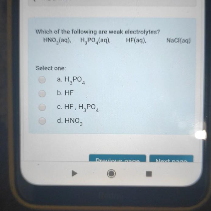 Solved Which of the following are weak electrolytes? HNO, | Chegg.com