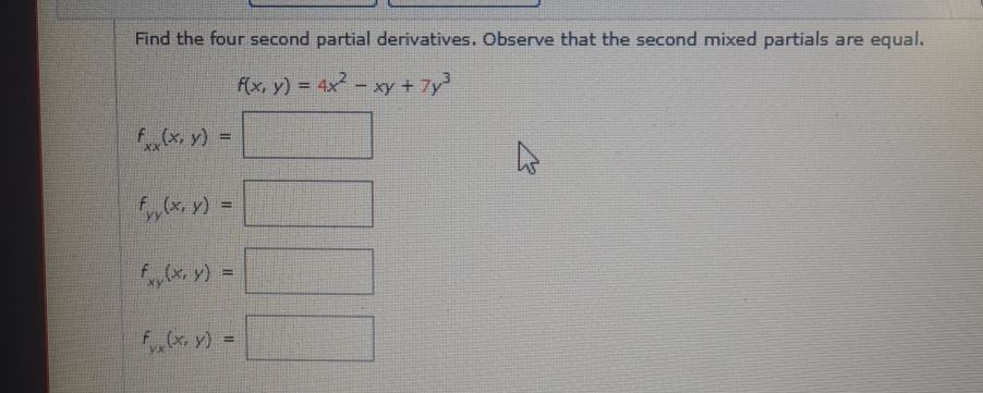 Solved Find the four second partial derivatives. Observe | Chegg.com