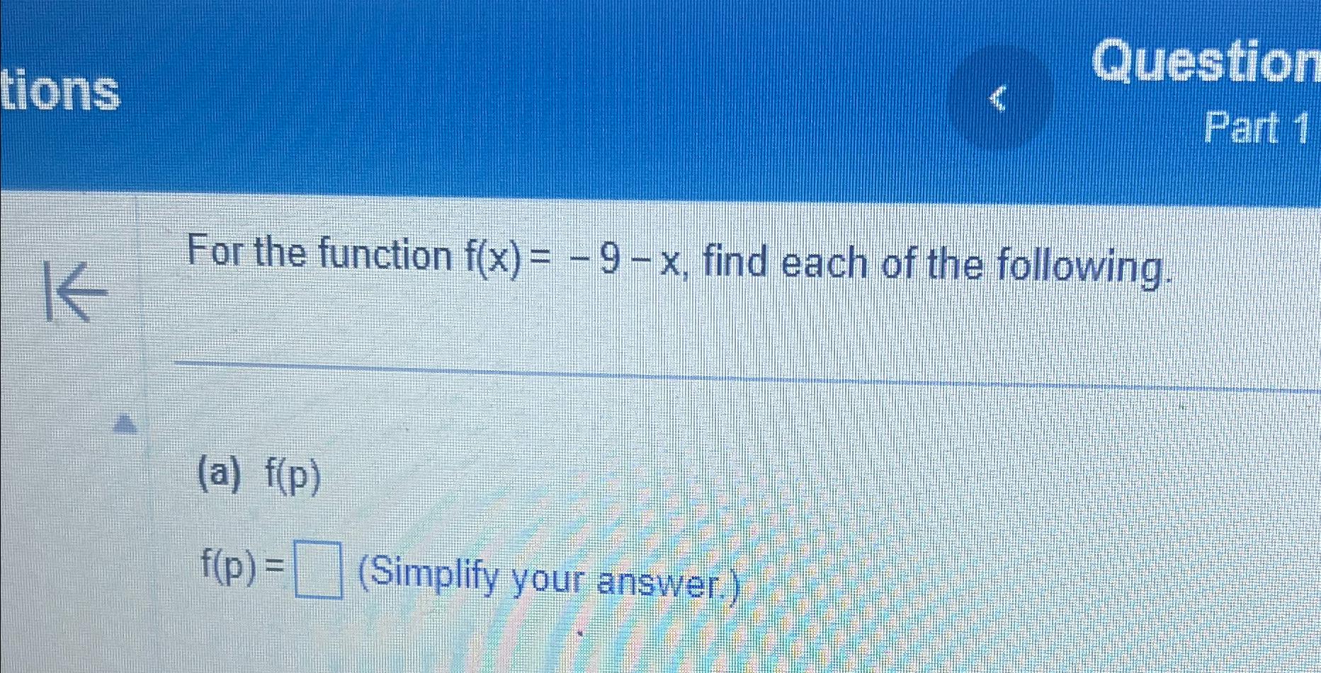 Solved Questionpart 1for The Function F X 9 X ﻿find Each