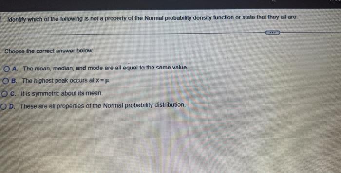 Solved Identily which of the following is not a property of | Chegg.com