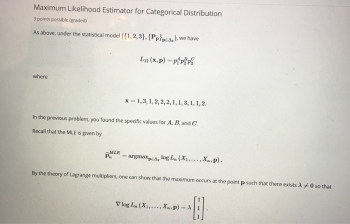 Solved Maximum Likelihood Estimator for Categorical | Chegg.com