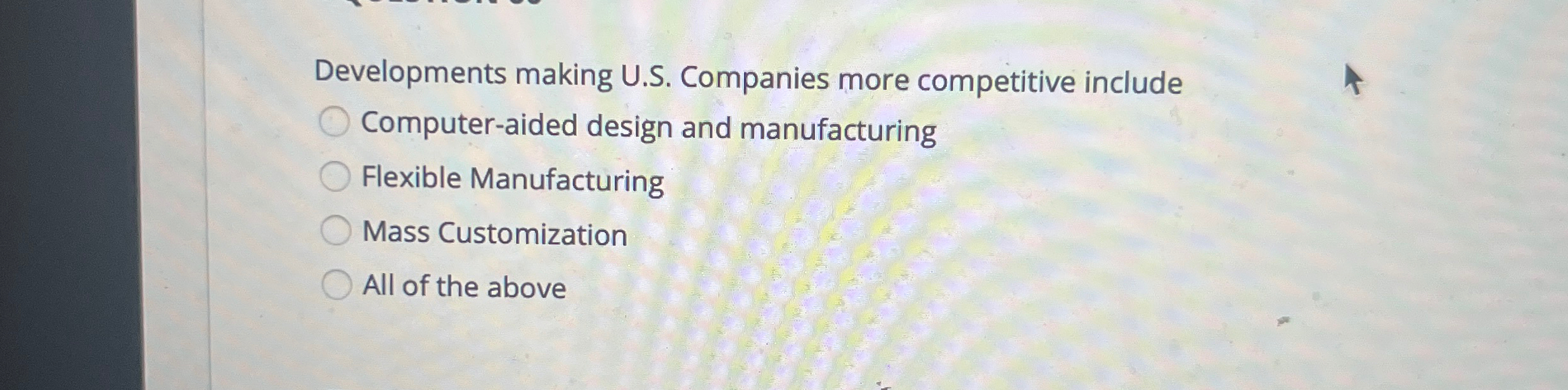 Solved Developments making U.S. ﻿Companies more competitive | Chegg.com