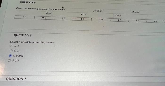 Solved Given the following dataset, find the Mean a QUESTION | Chegg.com