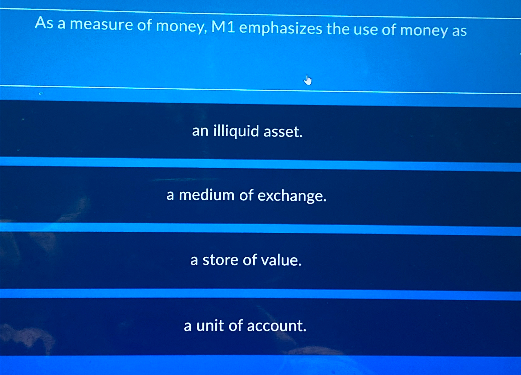 Solved As a measure of money, M1 ﻿emphasizes the use of | Chegg.com