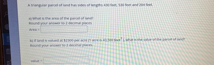 Solved A triangular parcel of land has sides of lengths 430 | Chegg.com