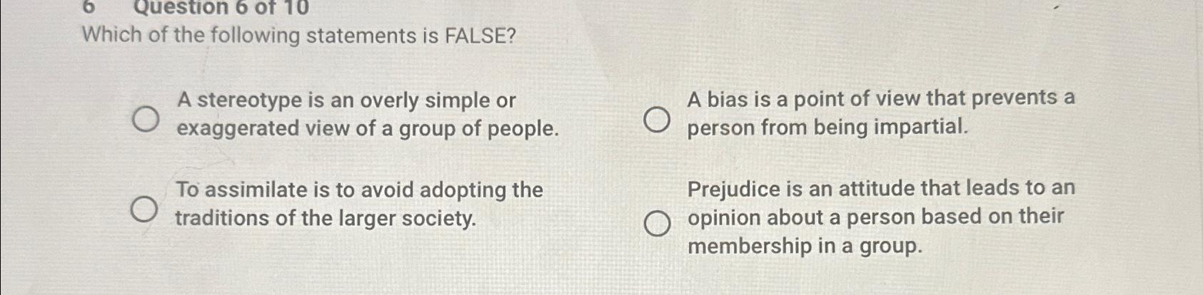 Solved 6 ﻿Question 6 ﻿of 10Which of the following statements | Chegg.com