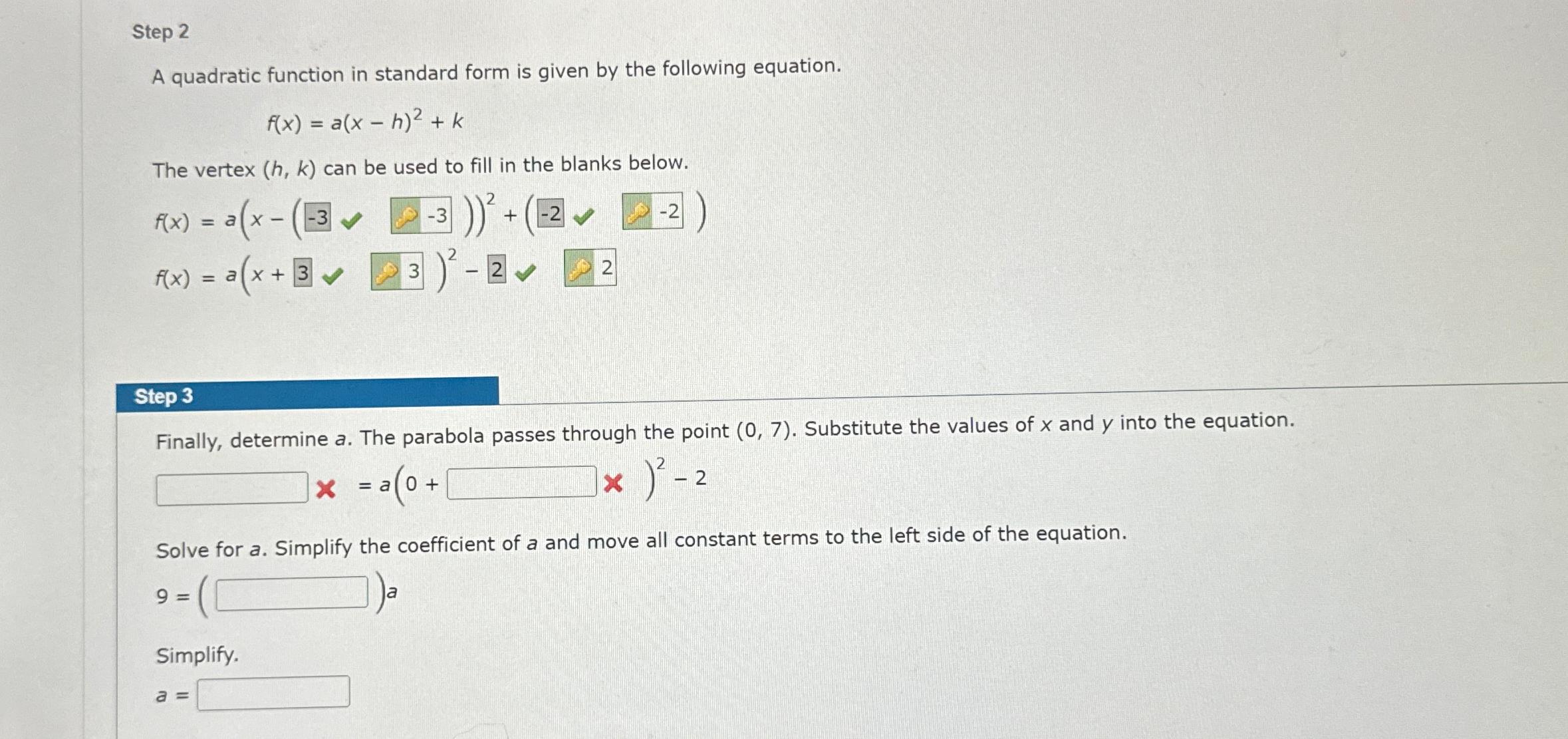 Solved Step 2A quadratic function in standard form is given | Chegg.com