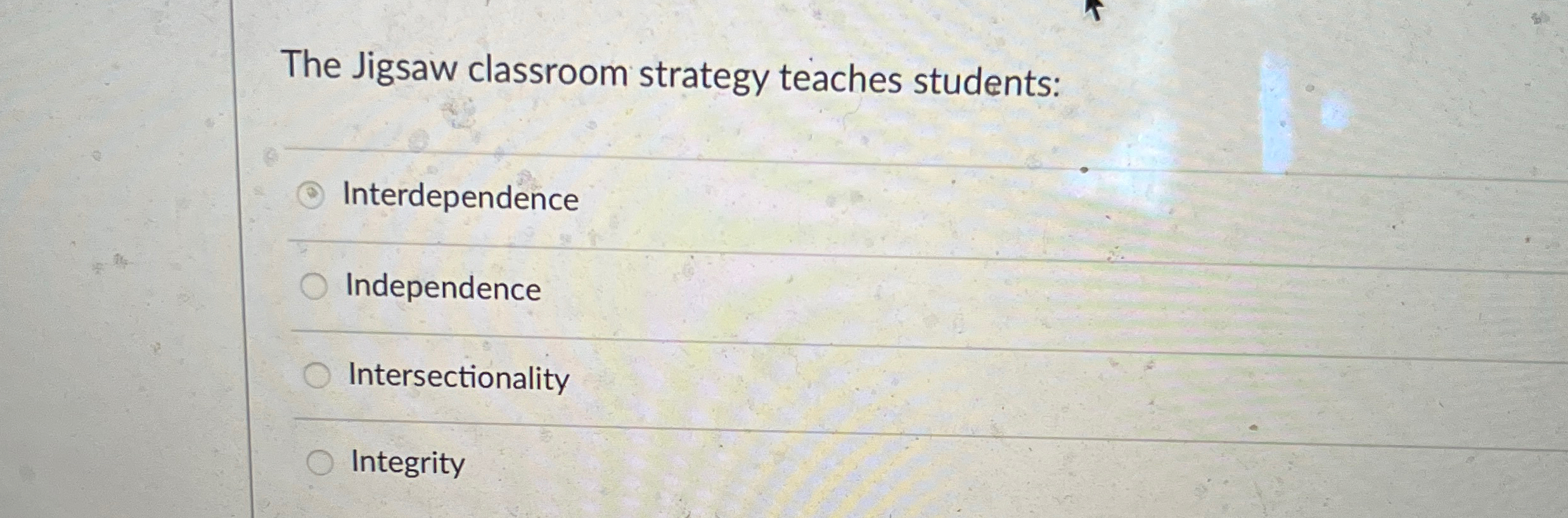 Solved The Jigsaw classroom strategy teaches | Chegg.com