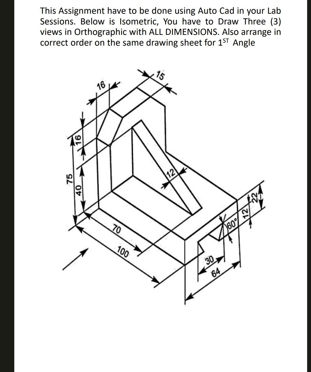 This Assignment have to be done using Auto Cad in | Chegg.com