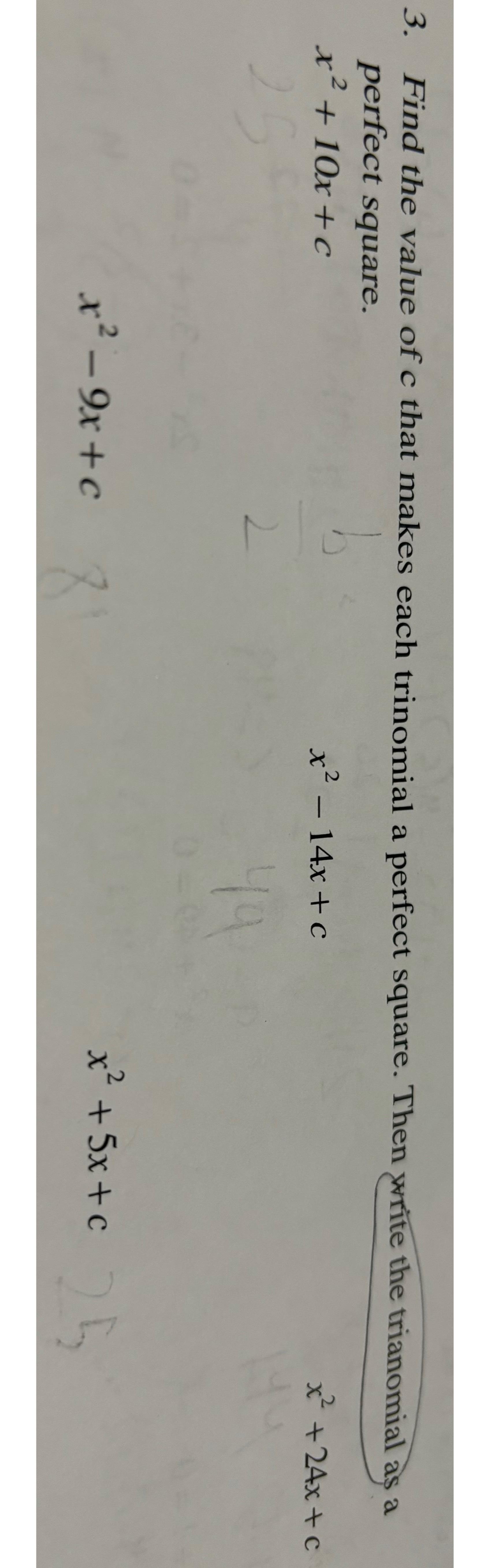 Solved Find the value of c ﻿that makes each trinomial a | Chegg.com