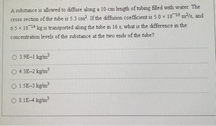 Solved A substance is allowed to diffuse along a 10-cm | Chegg.com