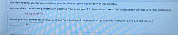 [Solved]: You may need to use the appropriate appendix tabl