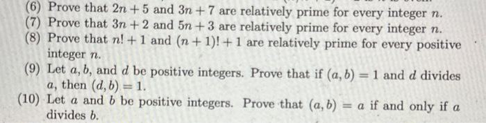 Solved (6) Prove that 2n+5 and 3n+7 are relatively prime for | Chegg.com