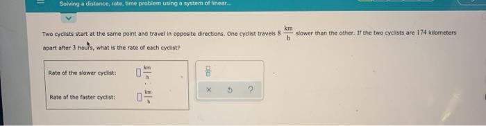 Solved Solving a distance, rote, time problem using a system | Chegg.com