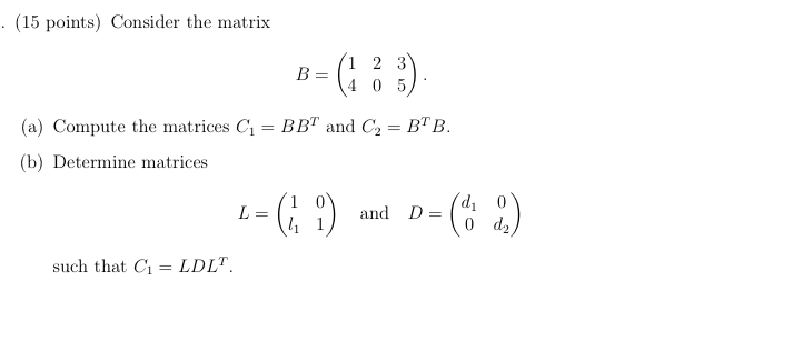 Solved (15 points) Consider the | Chegg.com Solved (15 points) Consider the | Chegg.com