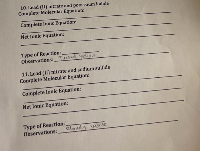 Solved 10. Lead (II) nitrate and potassium iodide Complete | Chegg.com