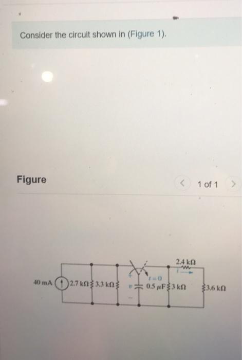 Solved Consider the circuit shown in (Figure 1) Constants | Chegg.com