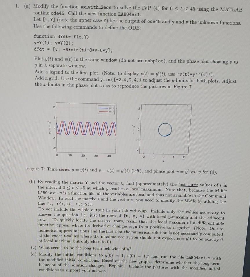 Solved 1. (a) Modify the function ex with 2eqs to solve the | Chegg.com