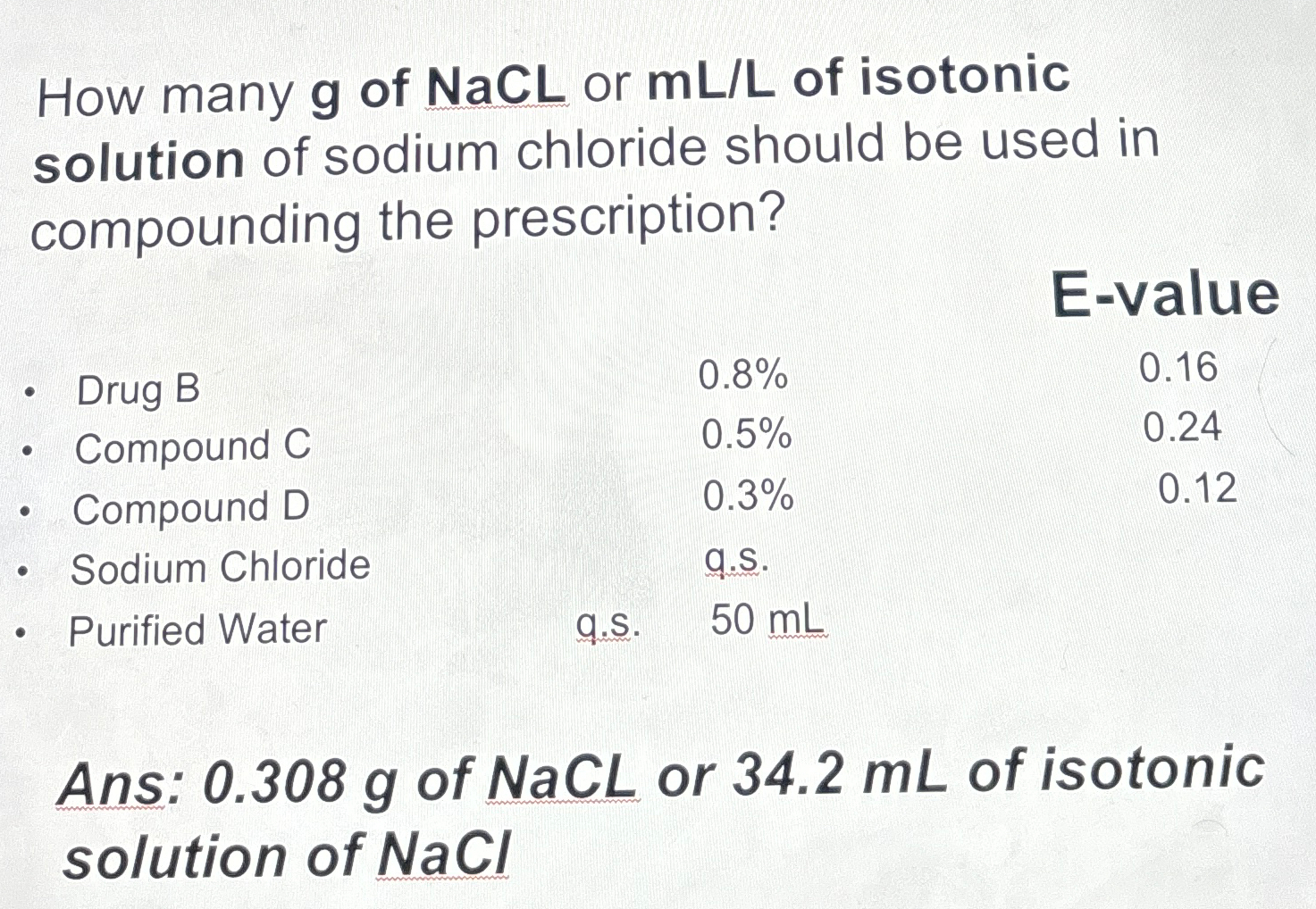 Solved How many g ﻿of NaCL or mLL ﻿of isotonic solution of | Chegg.com