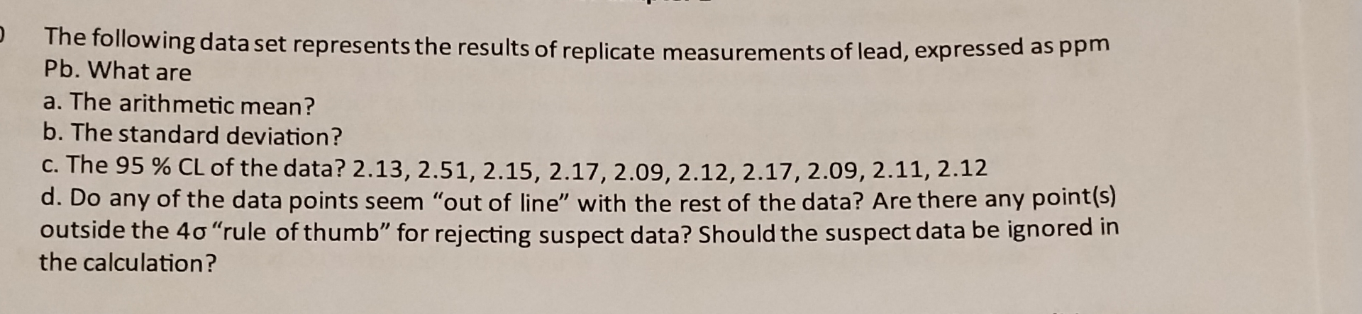 Solved The following data set represents the results of | Chegg.com