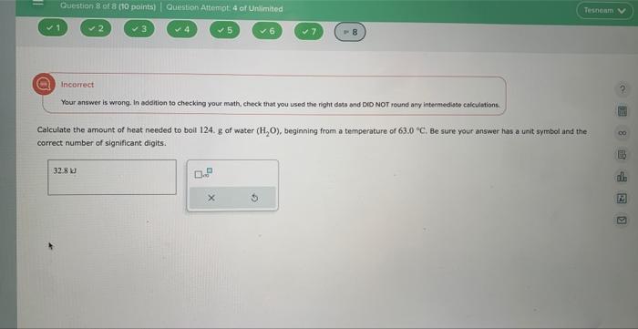 Solved Incorrect Your answer is wrong. In addition to | Chegg.com