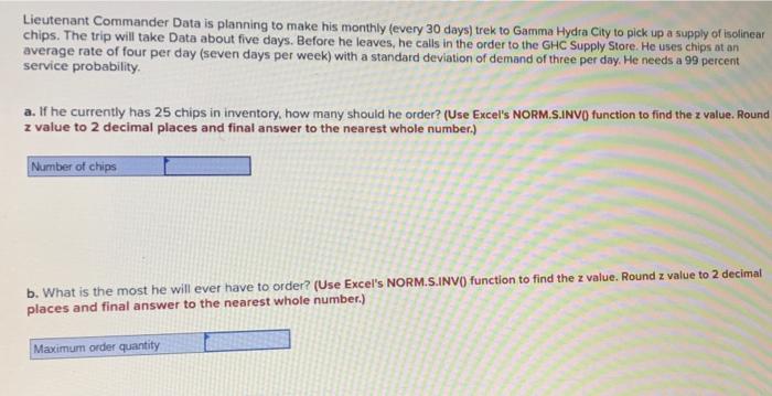 Solved Lieutenant Commander Data is planning to make his | Chegg.com
