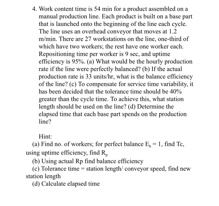 Solved 4. Work content time is 54 min for a product | Chegg.com